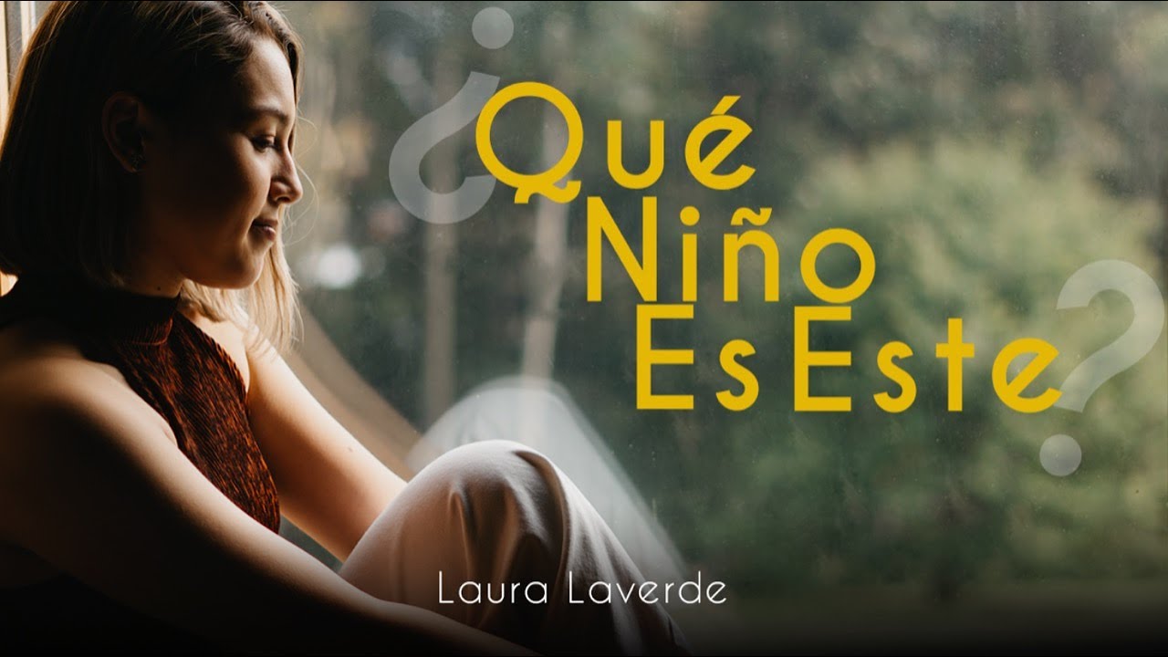 Que Niño Es Este - Laura Laverde (Cover) - YouTube