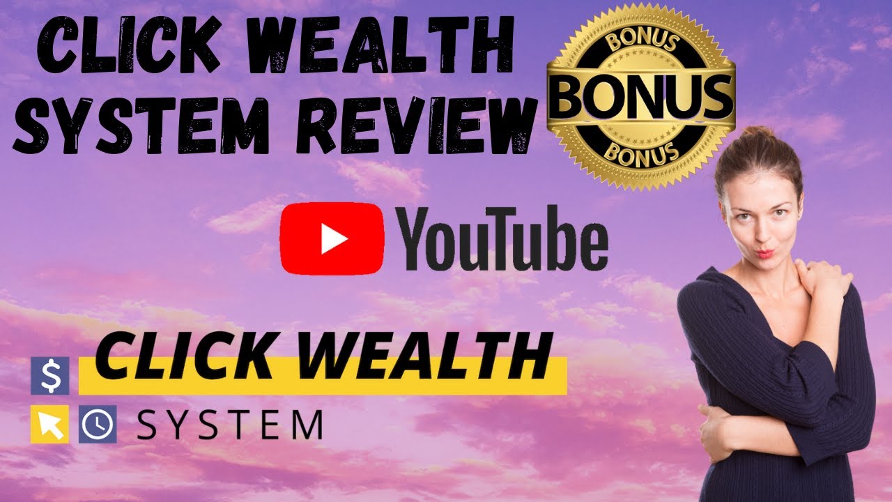 Click Wealth System REVIEW + MARVELLOUS BONUSES #clickwealthsystem ...