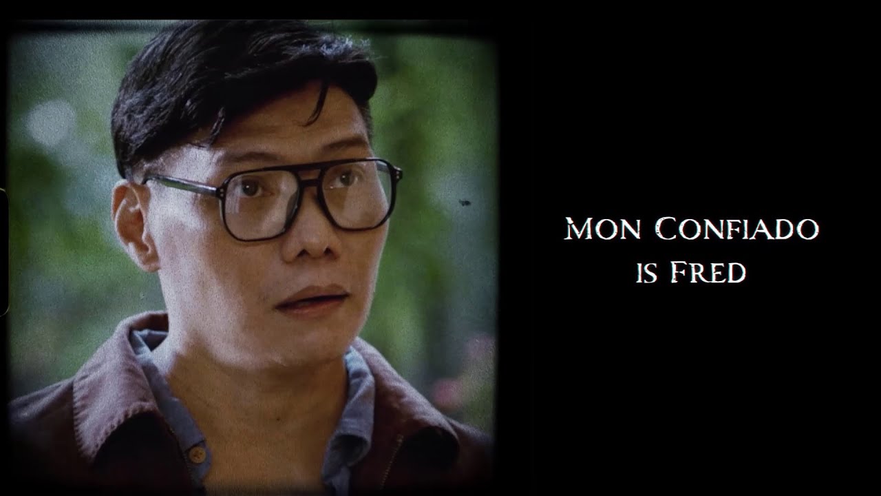 Mon Confiado is Fred | #LilimMovie - YouTube
