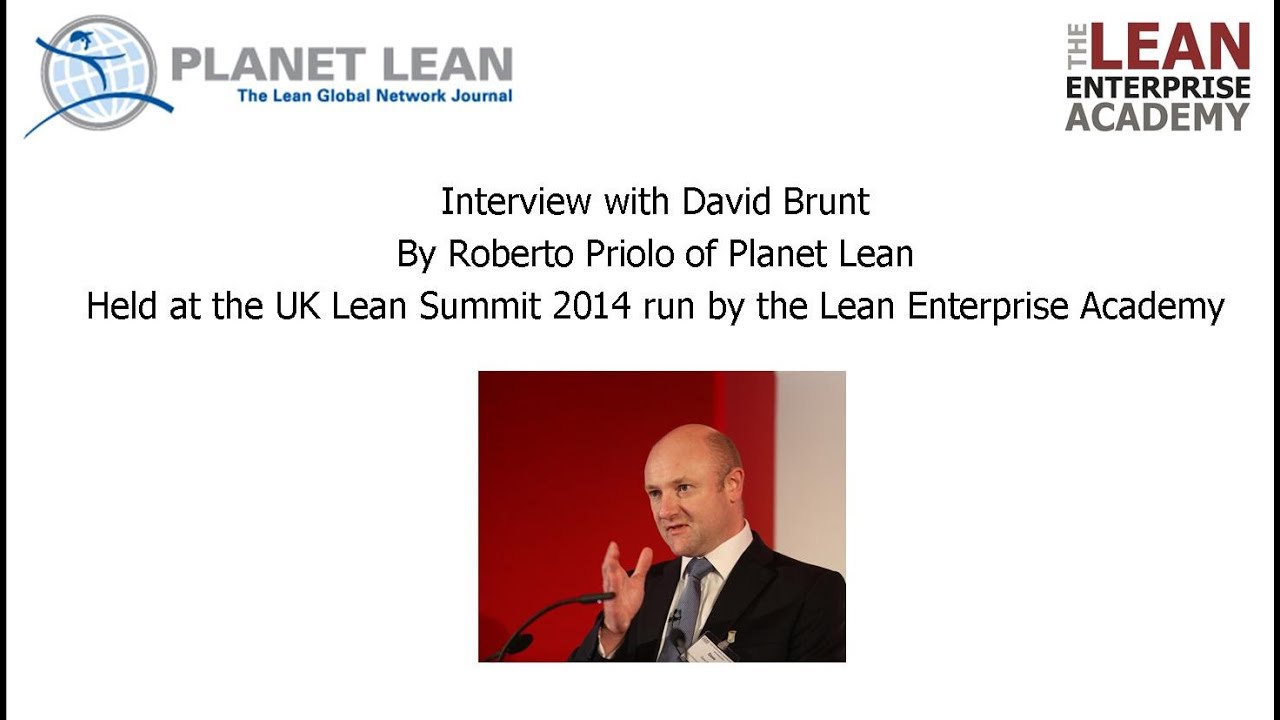 Planet Lean Interviews David Brunt - YouTube
