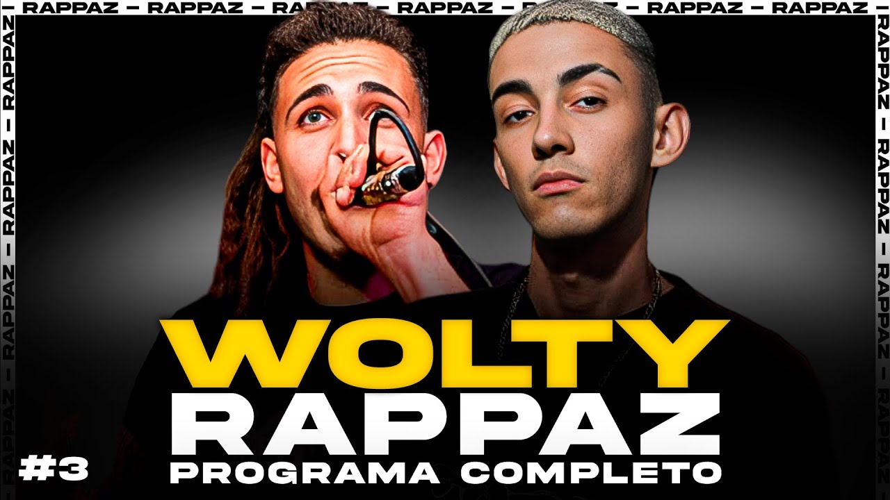 💥RAPPAZ #3 💥 - Stream completo con 🔥@WoltyWanline 🎶 - YouTube