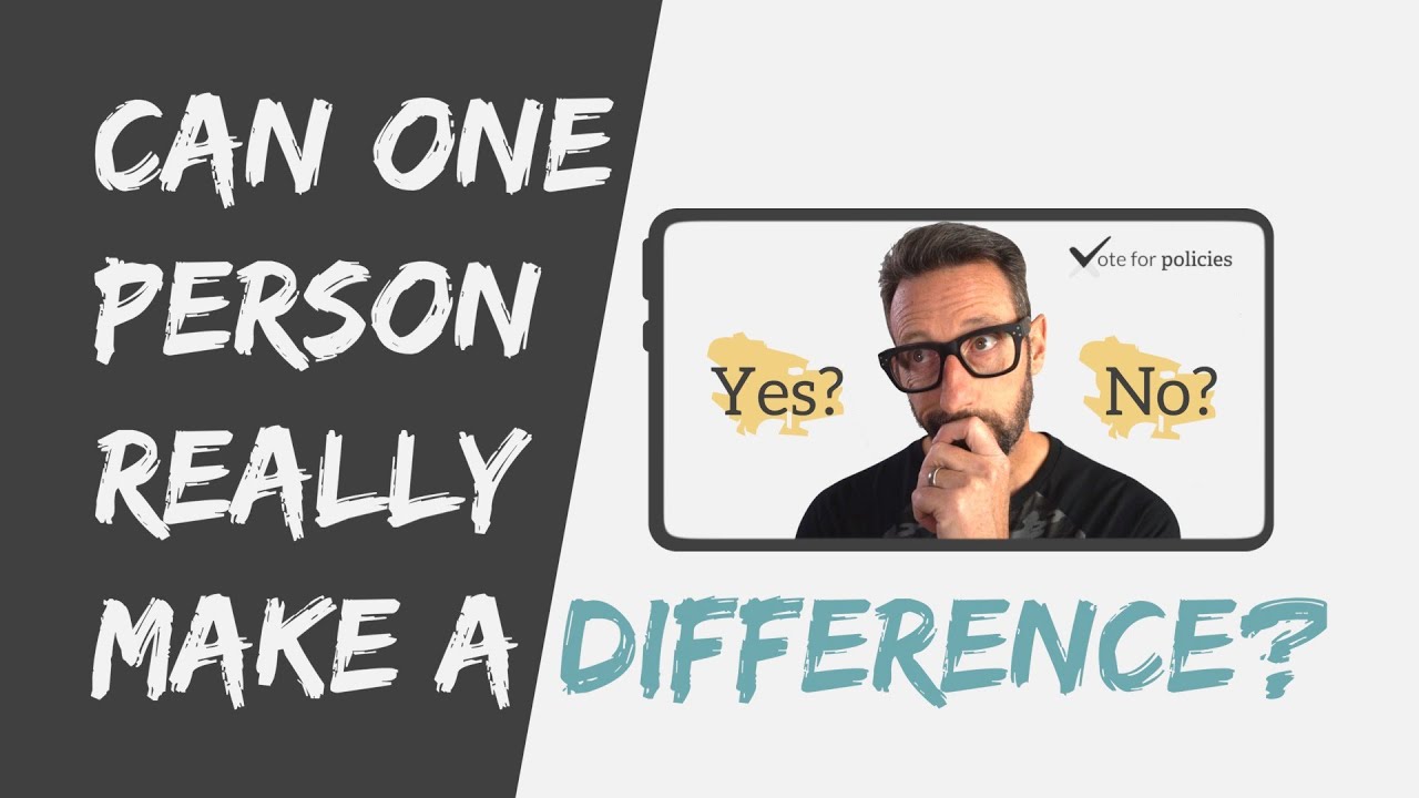 Can anyone really make a difference? - YouTube