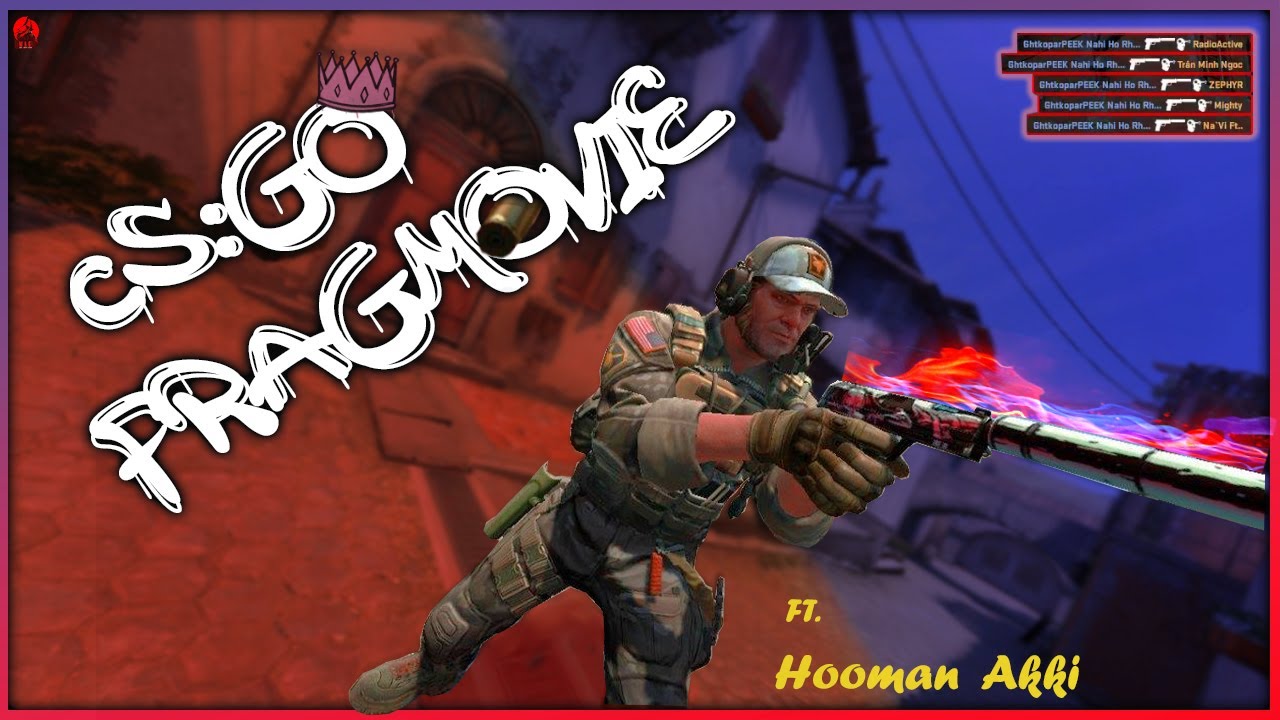 | CS:GO FRAGMOVIE | MOVE YOUR BODY | FEATURING GAMER HOOMAN AKKI | A CS ...