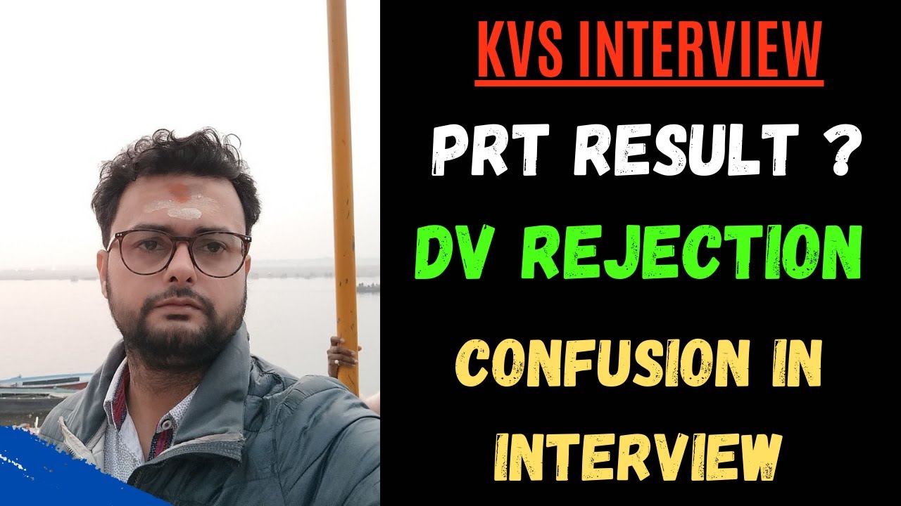 KVS PRT Result, DV (Document Verification) Rejection issue & Confusion ...