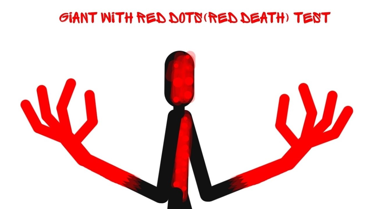 Giant With Red Dots (Red Death) test - YouTube