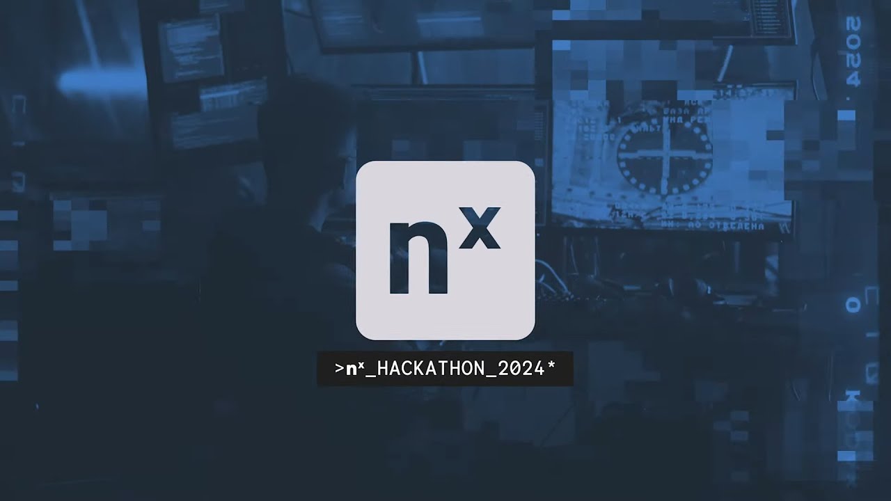 Nx 2024 Hackathon Kick Off: Nx EVOS Building Enterprise Scale Video ...
