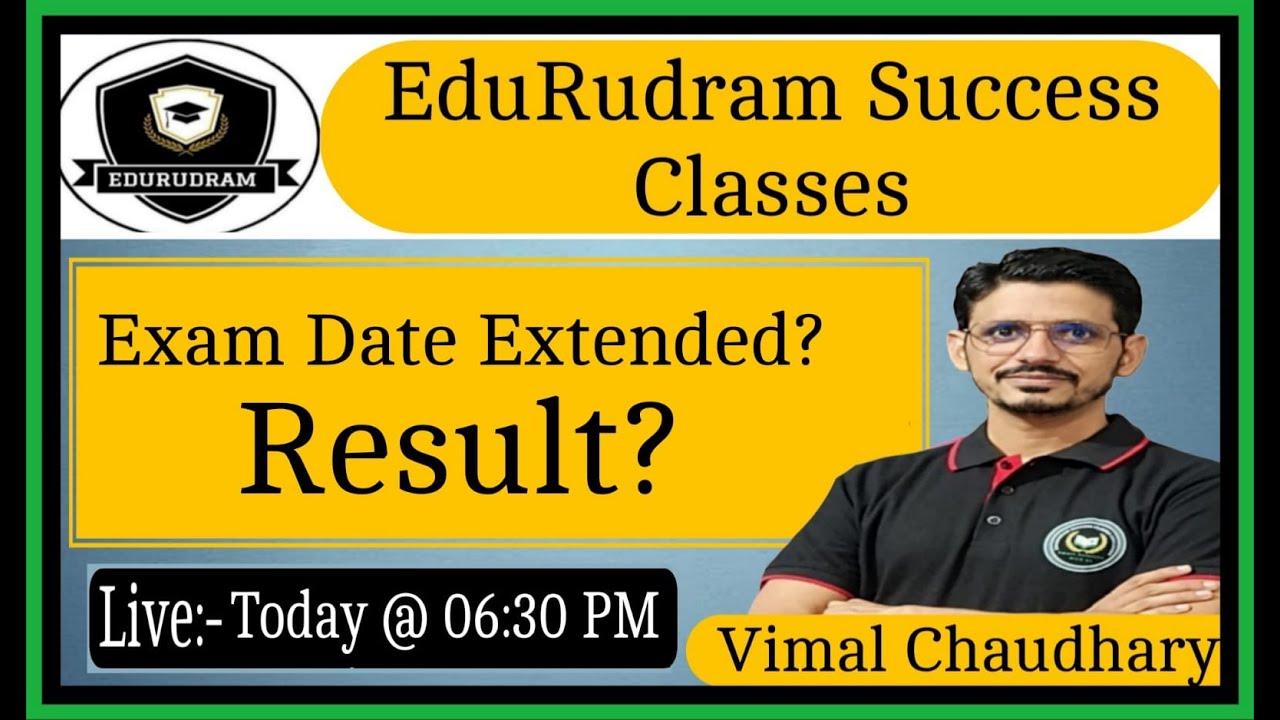 Exam Date Extended? || Result? || By Vimal Sir - YouTube