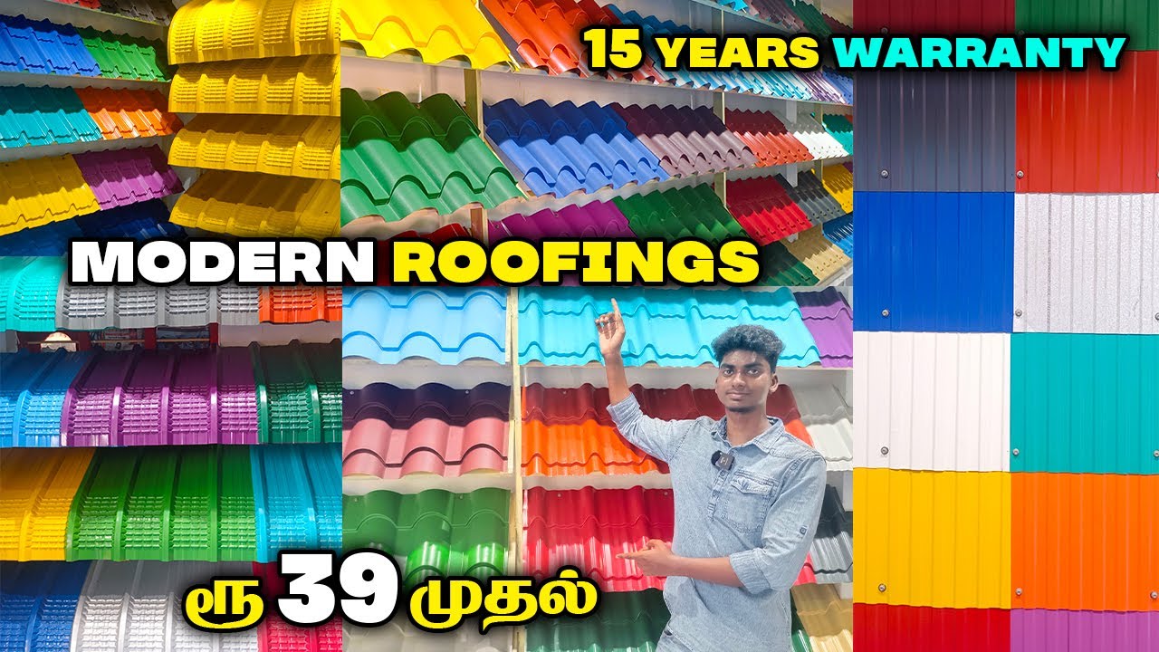 Modern ROOFING SHEET || 15 Years Warranty || மலிவான தரமான கூரை ...