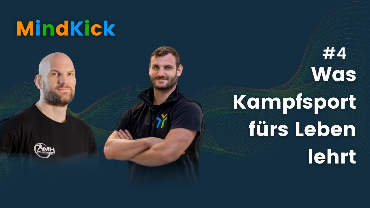 Disziplin, Bewegung, Ehrlichkeit – Was Kampfsport fürs Leben lehrt | MindKick #4 - YouTube