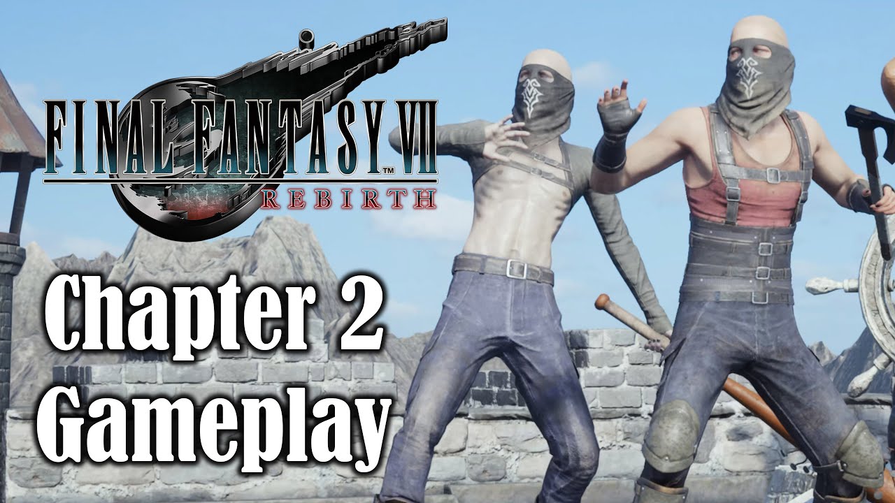 Final Fantasy 7 Rebirth - Chapter 2 Gameplay Showcase - YouTube