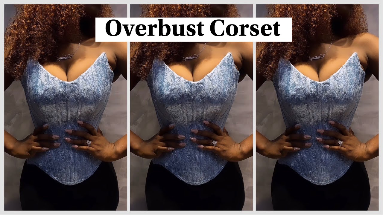 OVERBUST CORSET TUTORIAL | How to Cut and Sew an Overbust Corset - YouTube