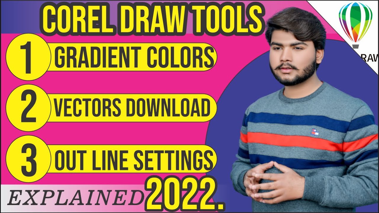 "Corel Draw Tools" How To Use? /Gradient Colors/Vectors || 2022. - YouTube