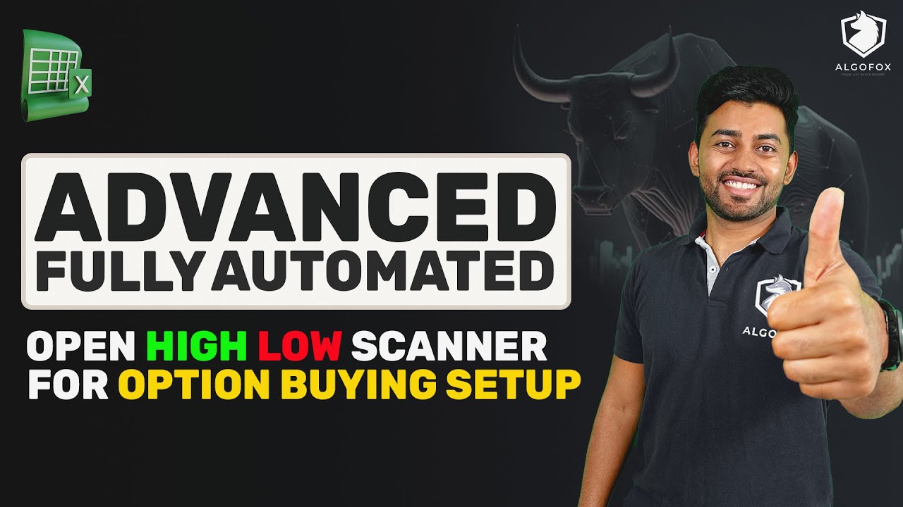 Advanced Open high low scanner for Option buying. Fully automated with Algofox - YouTube
