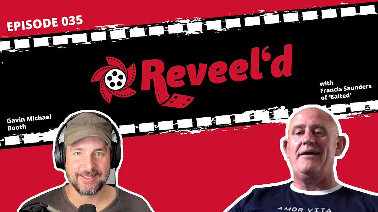Reveel'd Episode 035 with Gavin Michael Booth & Director Francis ...