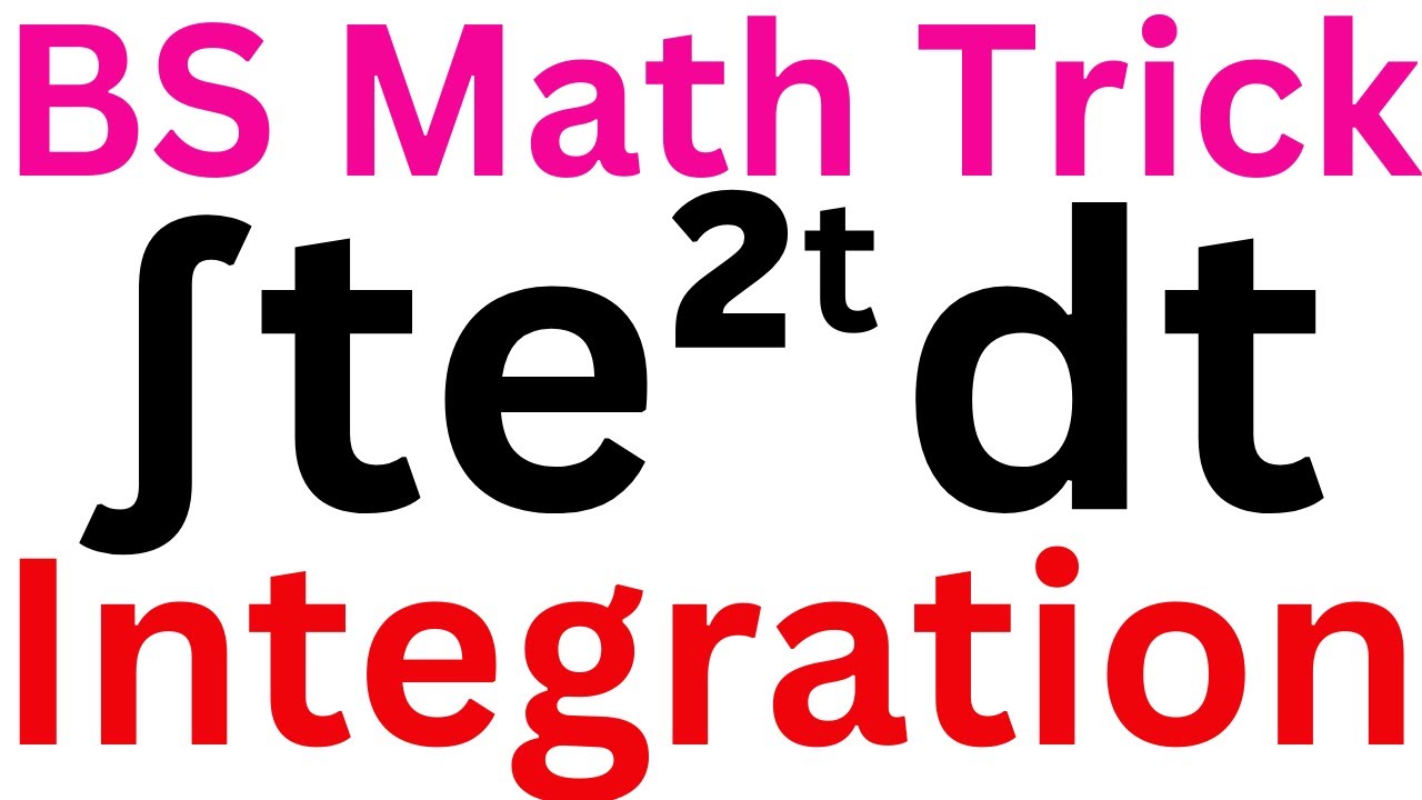 ∫te^²t dt | Integration |Integration by parts | Callculas ii Ch 7 Ex 7. ...