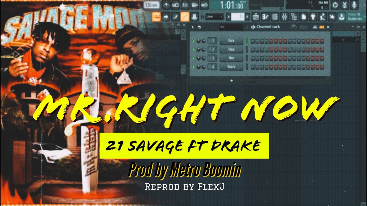 21Savage -Mr.Right Now ft. Drake [Prod by Metro Boomin]Reprod FLEX'J ...