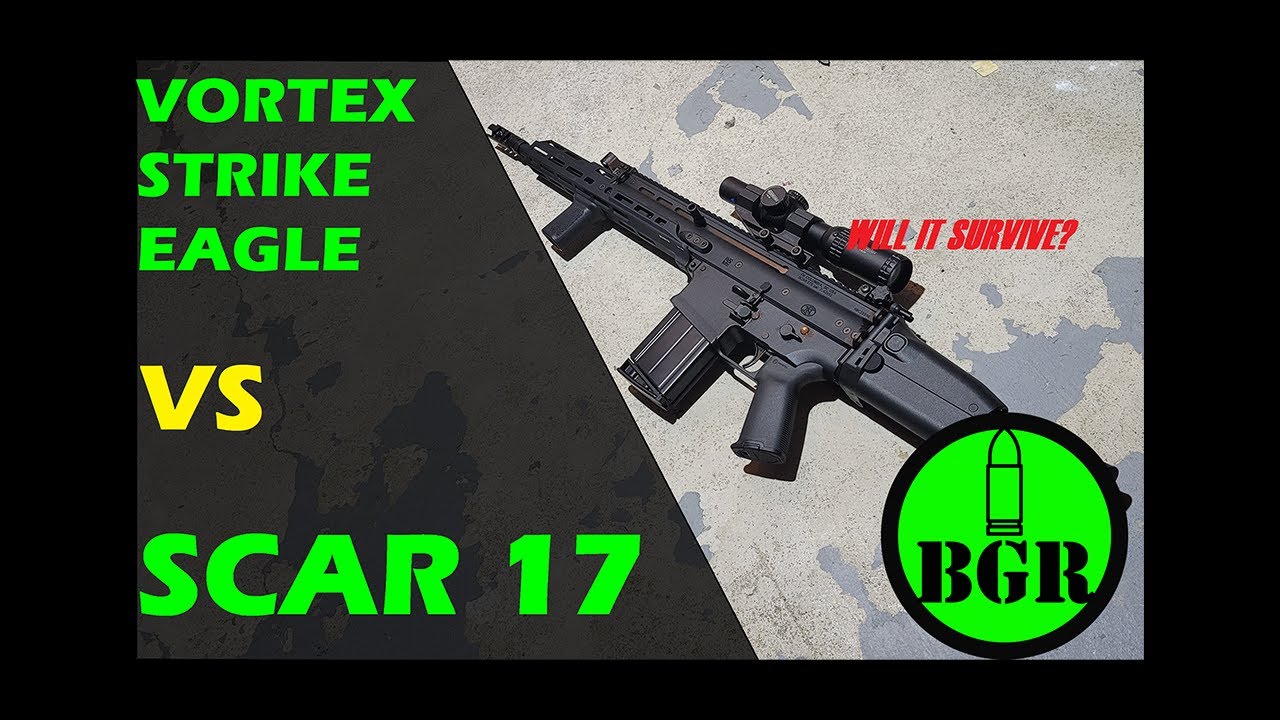 Is a Vortex Strike Eagle scope too fragile for a FN SCAR 17? - YouTube