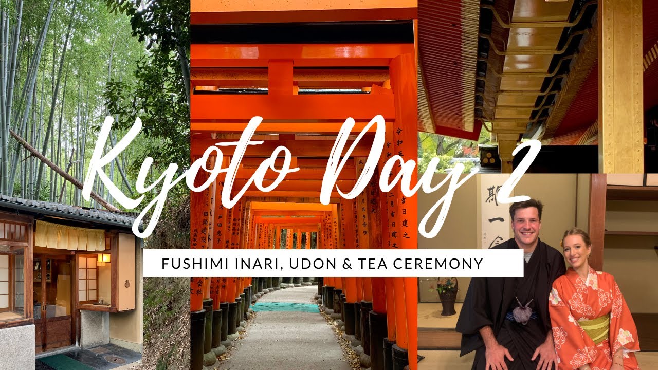 KYOTO diaries | part two 🎍🍵♥️ fushimi inari, matcha making & udon - YouTube