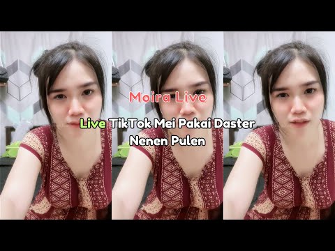 Live TikTok Mei Pakai Daster Nenen Pulen