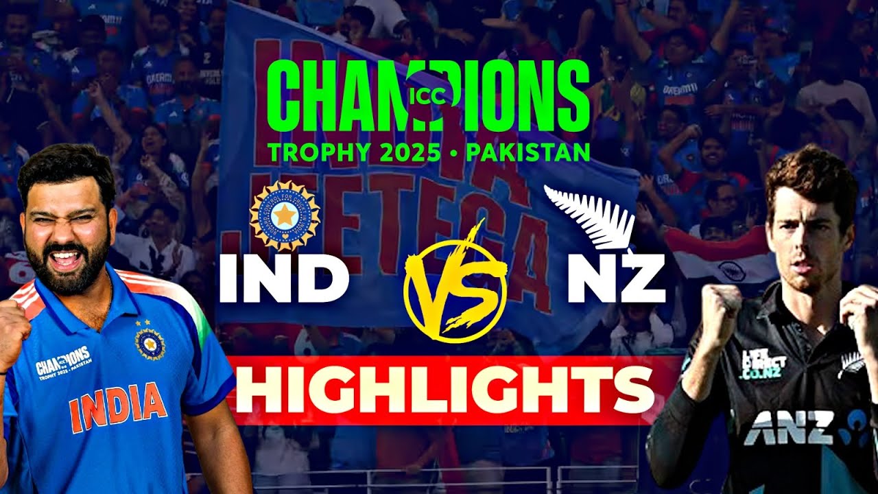 IND vs NZ Final: India’s Historic Win & Winning Moments | Match ...