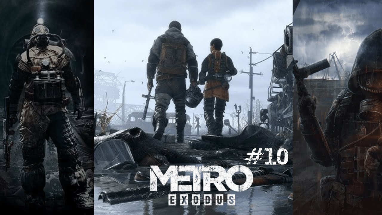 METRO EXODUS Gameplay | PART 10 - [1080p HD PC] - No Commentary - END ...