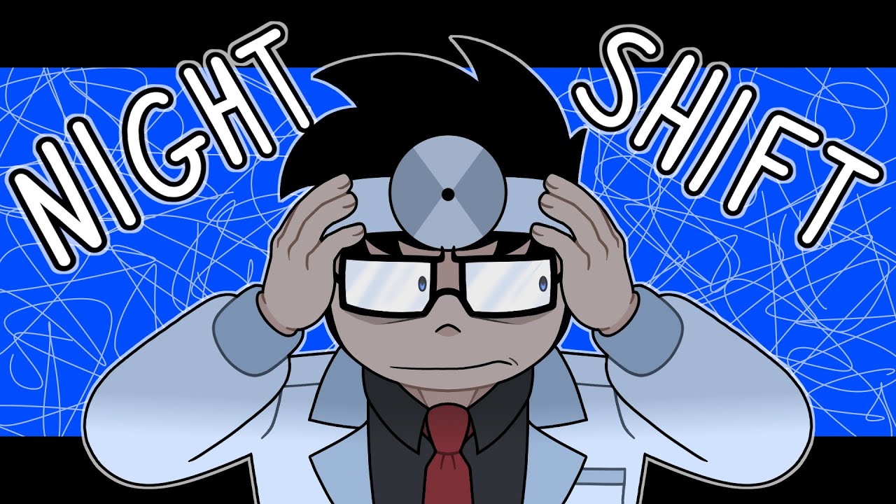Night Shift | Animation Meme - YouTube