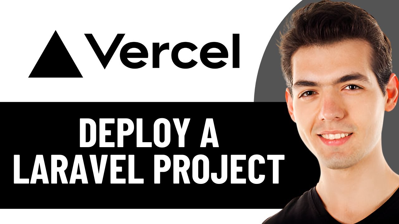 HOW TO DEPLOY A LARAVEL PROJECT ON VERCEL 2025! (FULL GUIDE) - YouTube