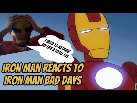 Iron Man Reacts To Iron Man Bad Days - YouTube