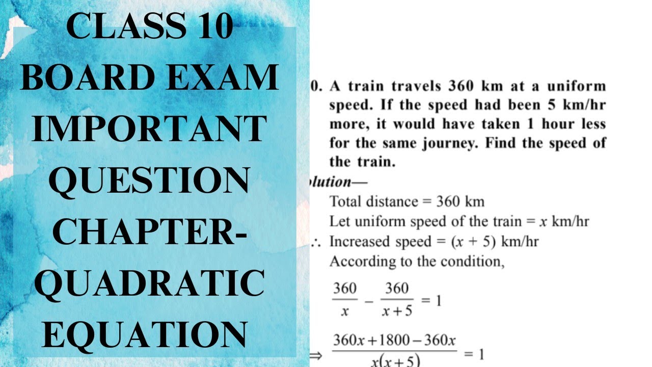 class 10 board exam important question, maths chapter quadratic ...