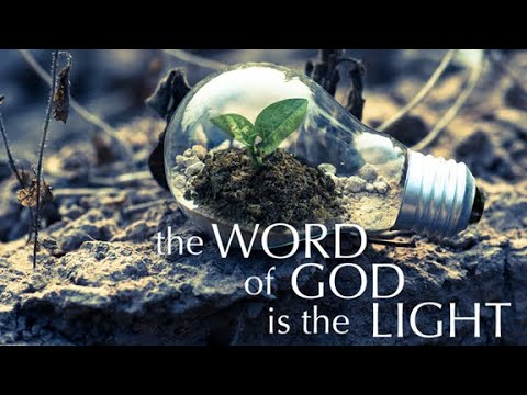 The Word Of God Is The Light - YouTube
