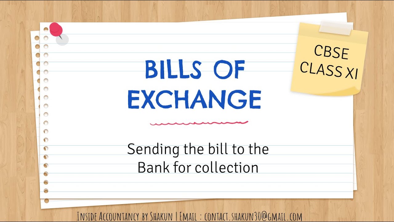 Sending the bill to bank for collection | Ch-16 Bills of Exchange ...