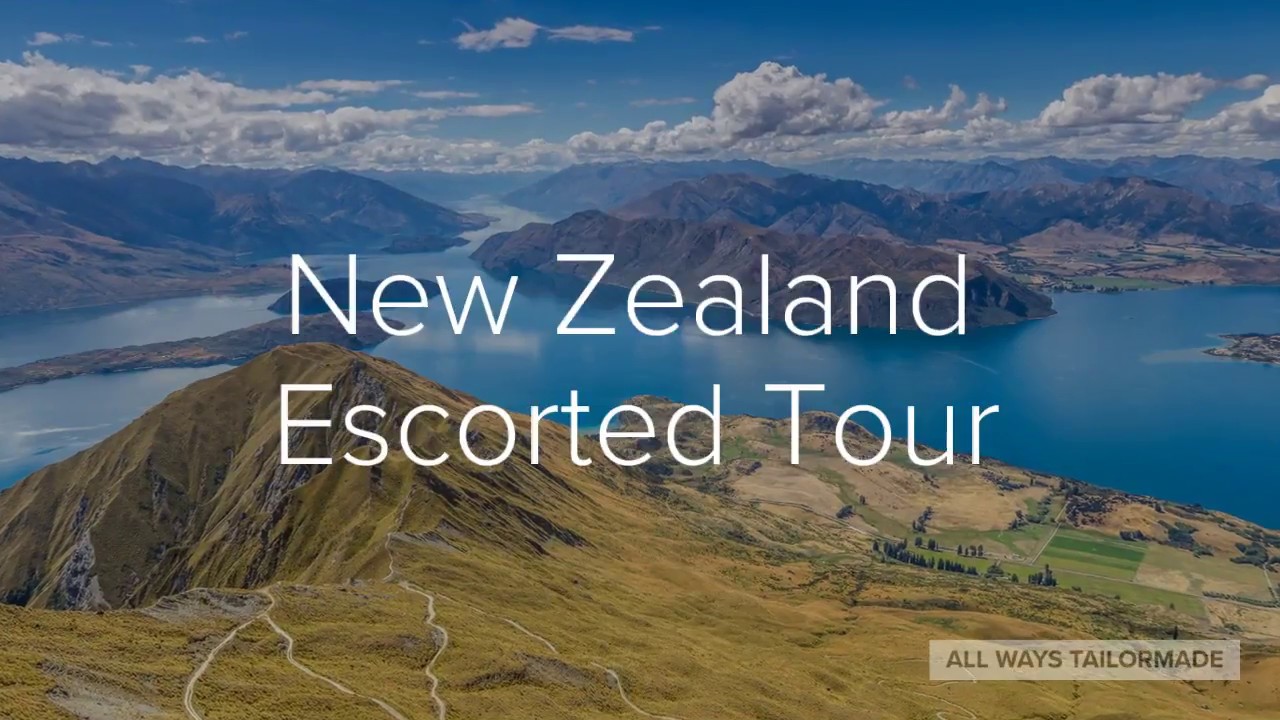 28 day escorted tour New Zealand - YouTube