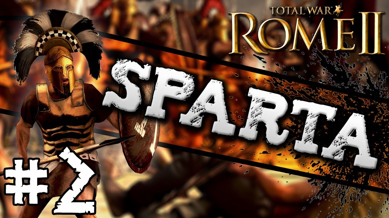Total War: Rome II: Sparta Campaign #2 ~ Spartan Expansion! - YouTube