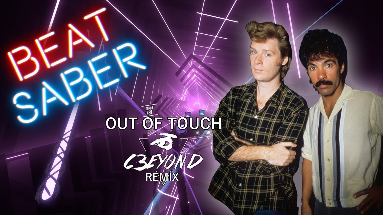 Beat Saber | Hall & Oates - Out of Touch (C3EYOND Remix) - YouTube