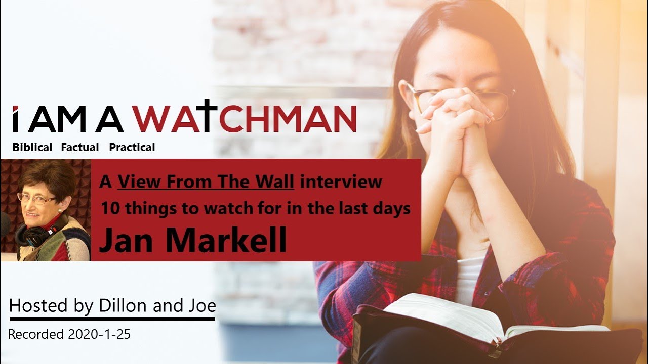 Jan Markell - 10 Things to watch for in the Last Days - YouTube