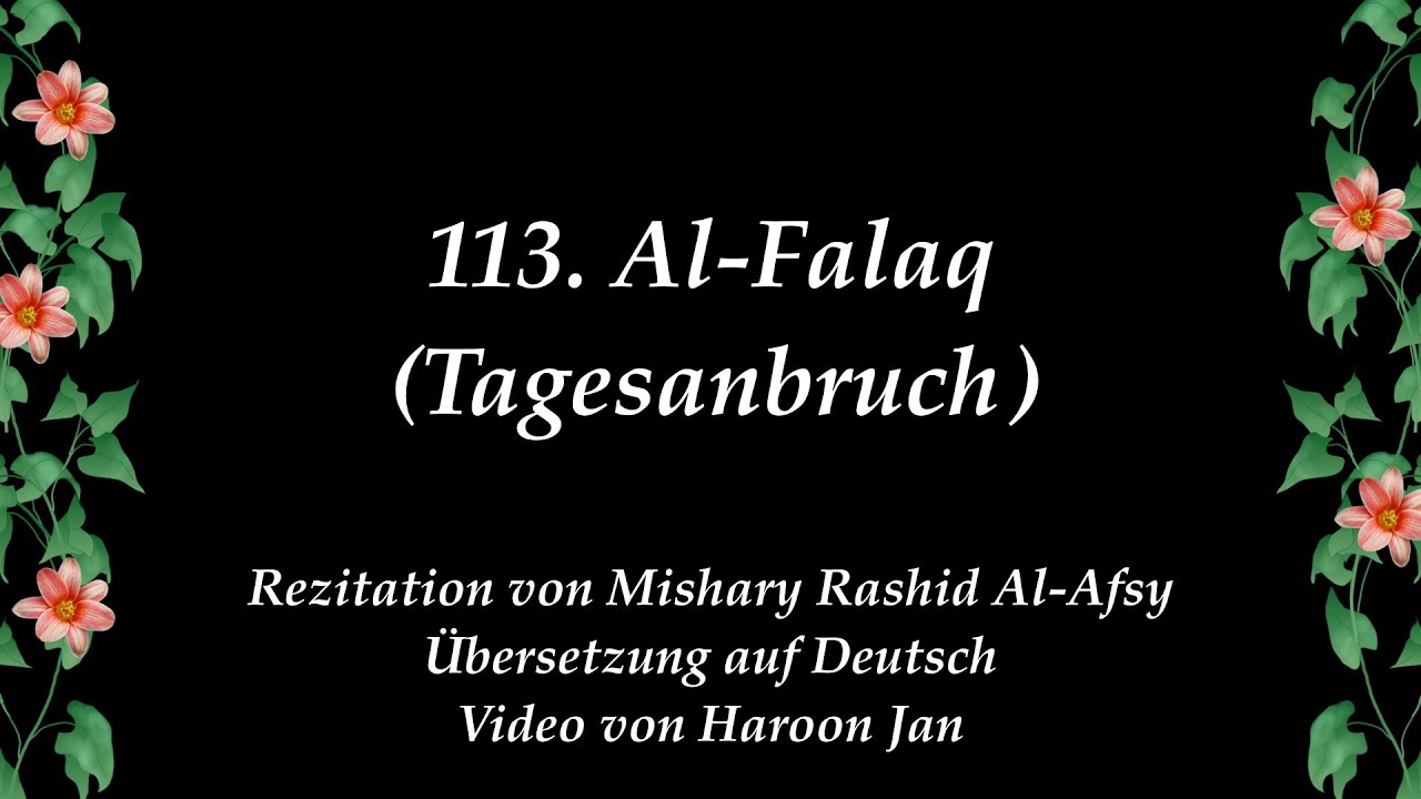 Quran 113 Al Falaq German Translation Youtube