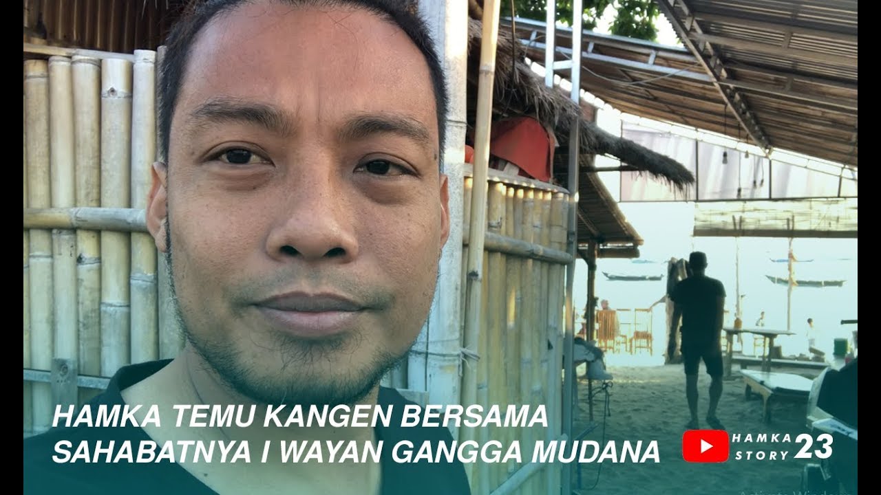Hamka temu kangen bersama sahabatnya I Wayan Gangga Mudana - YouTube
