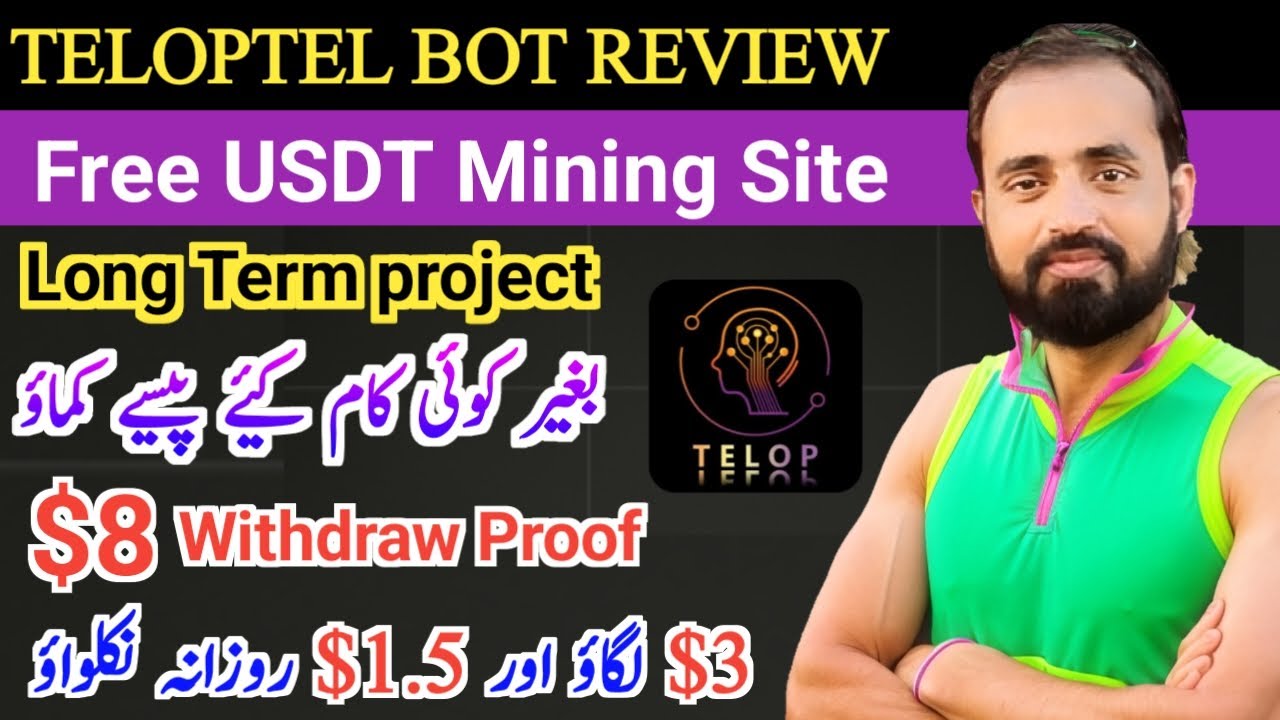 New Best Long Term USDT Mining Bot | Free USDT Mining Bot | TELOPTEL ...