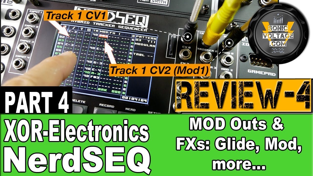 XOR Electronics Nerdseq Eurorack Sequencer Review Demo Tutorial Part 4: Mod & FXs 1/2 - YouTube