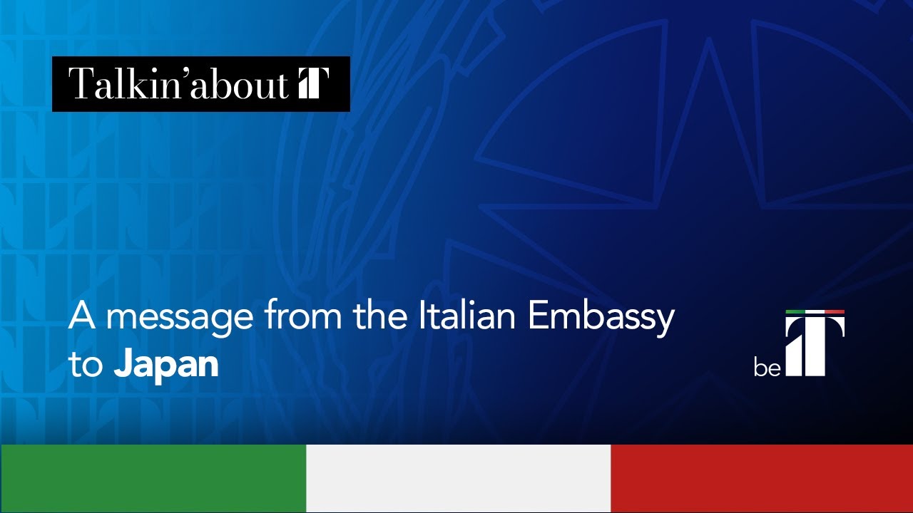 Be IT campaign - A Message from the Italian Embassy to Japan - YouTube
