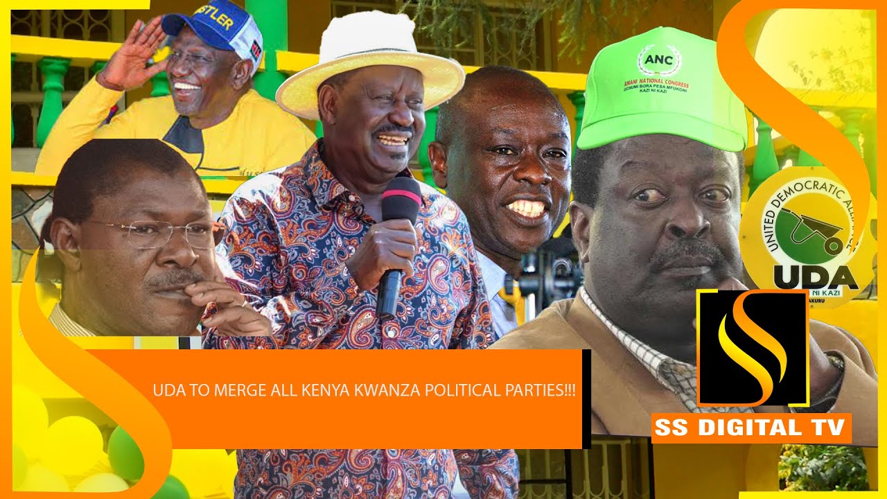 KENYA KWANZA SAGA!!!-UDA to Merge all Kenya Kwanza political parties to ...