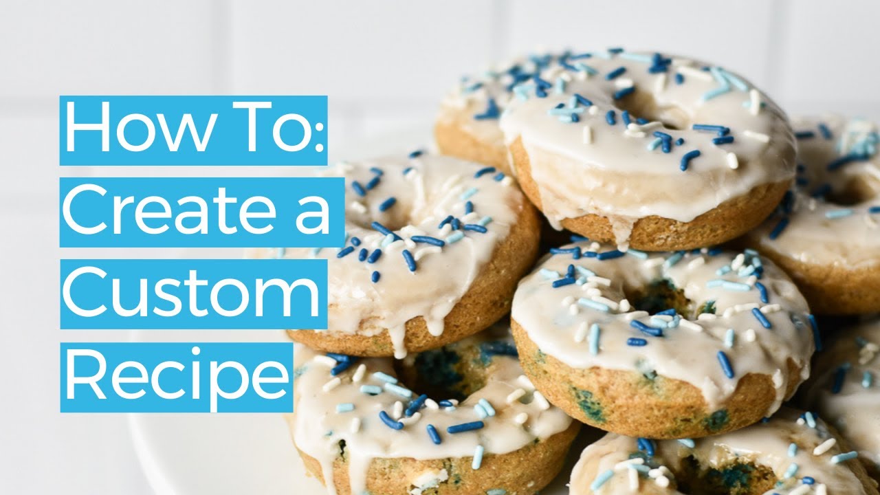 How to create a custom recipe - YouTube