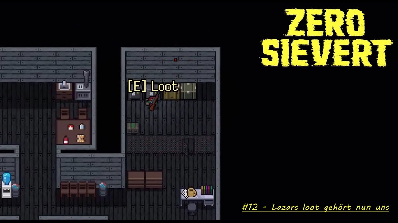 Zero Sievert v1.0 - #12 Lazar ist gar nicht so schwer. - YouTube