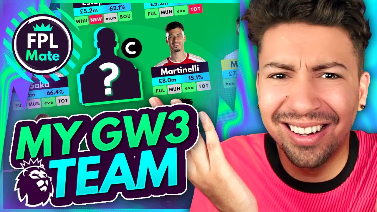 FPL GW3 TEAM SELECTION - Transfer Made! | Gameweek 3 Squad for Fantasy ...