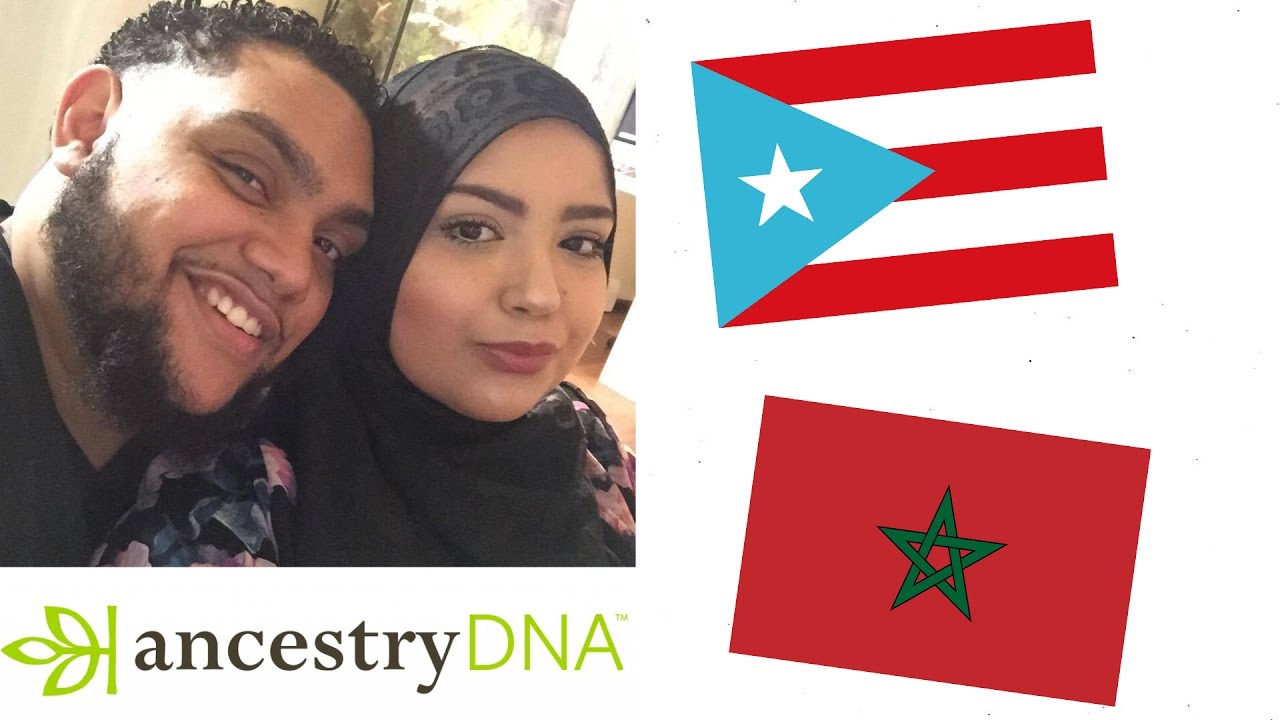 Ancestry DNA/Ged Match Couples Results - Puerto Rican & Moroccan, 2016 ...