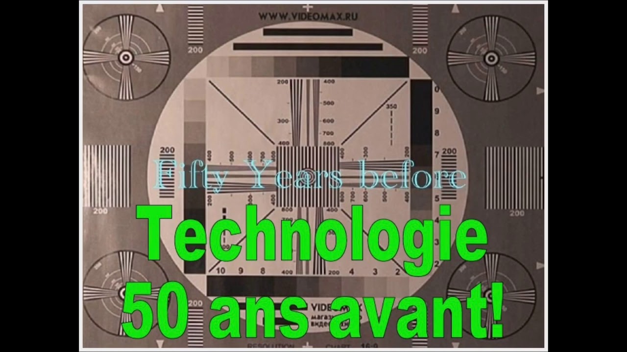La technologie 50 ans avant! Technology 50 years ago! - YouTube