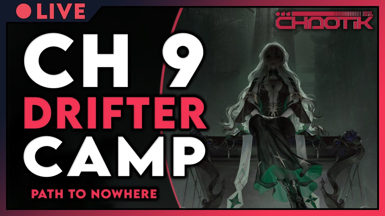 #23: Chapter 9 - Drifter Camp | Path to Nowhere - YouTube