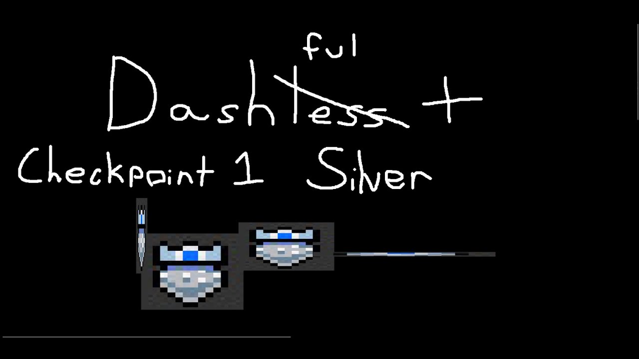 Dashful+ Full Clear Golden: Checkpoint 1 Silver - YouTube