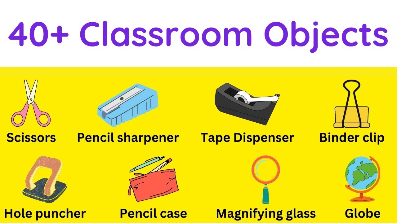 40+ Classroom Objects - English Vocabulary - YouTube