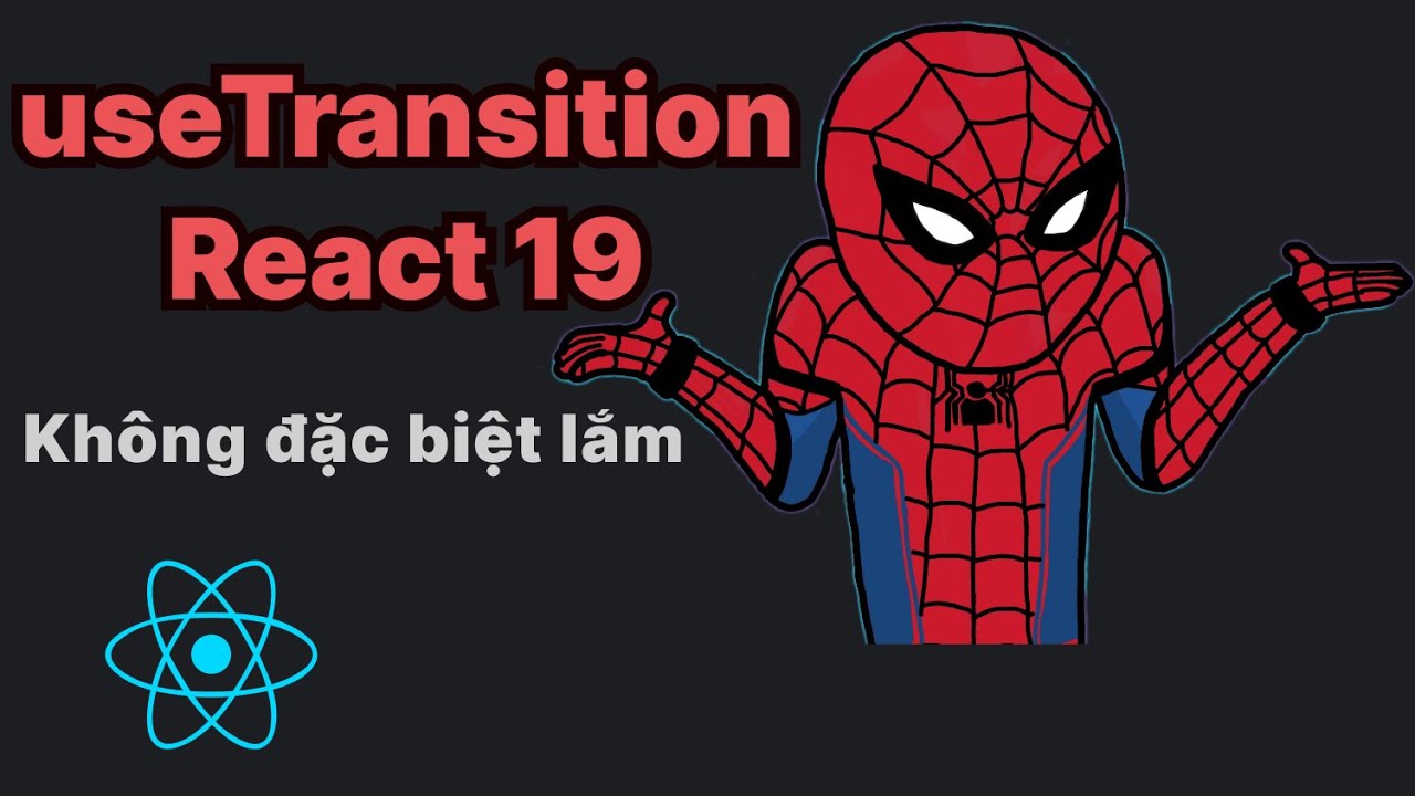 useTransition React 19 hỗ trợ async function nhưng mình vẫn không dùng | Actions React 19 là gì ...